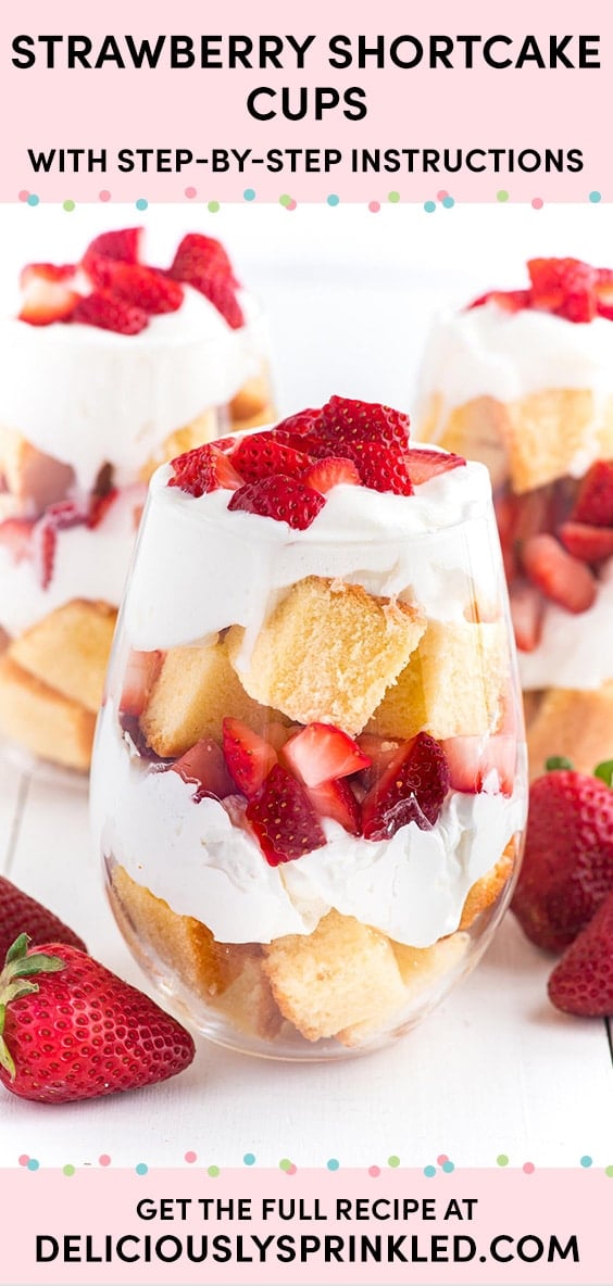 Strawberry Shortcake Cups – Deliciously Sprinkled